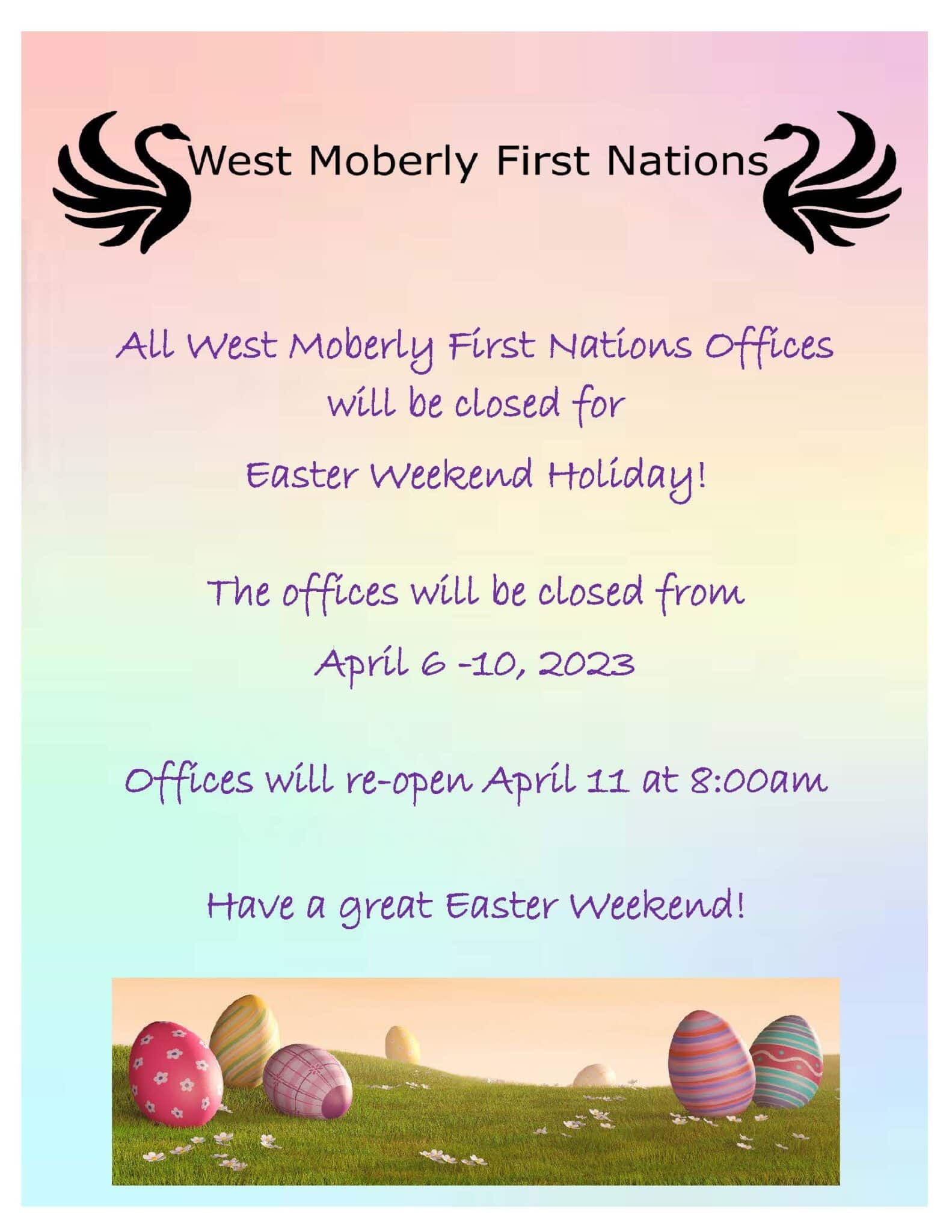 Easter Break Office Closure Notice - West Moberly First Nations