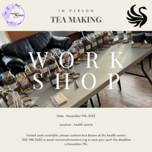 Tea Making Workshop - West Moberly First Nations