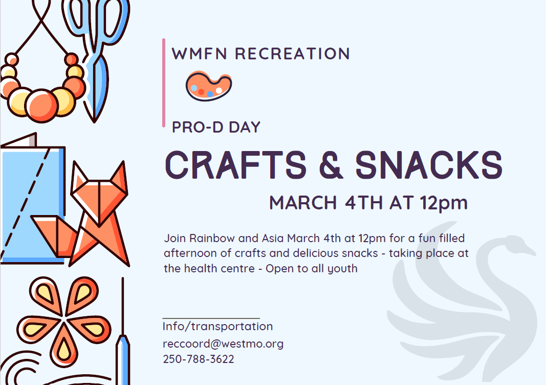 Pro-D Day-Crafts & Snacks - West Moberly First Nations