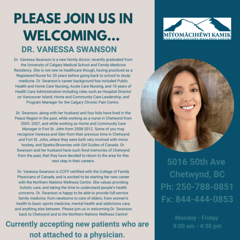 Welcome Dr. Swanson - West Moberly First Nations