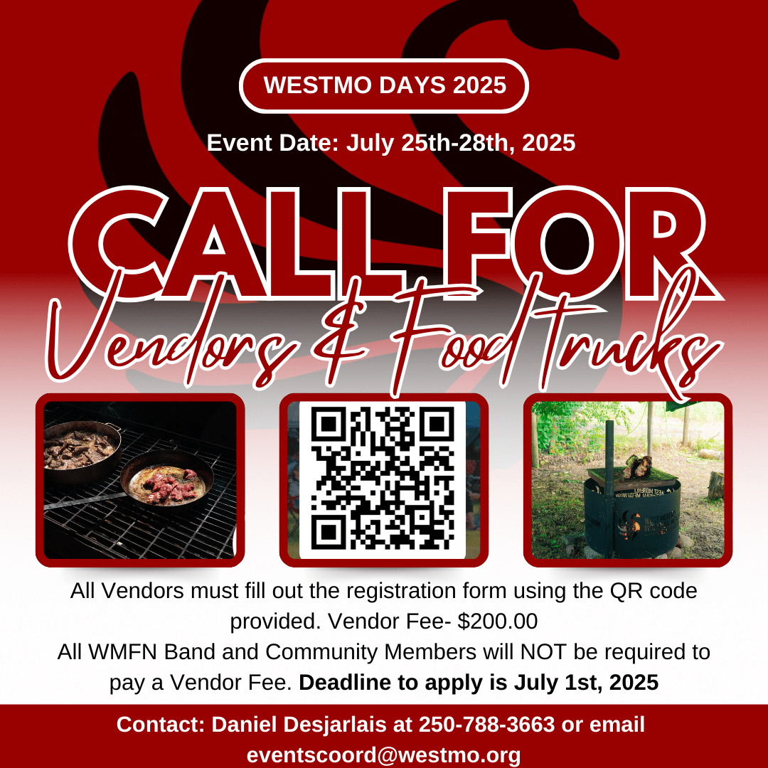 Calling All Vendors & Food Trucks! - West Moberly First Nations